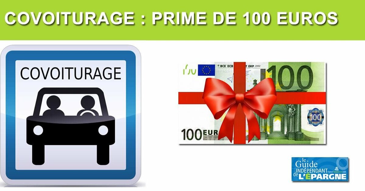 Covoiturage : comment percevoir la nouvelle prime de 100 euros pour les conducteurs en 2023 ...
